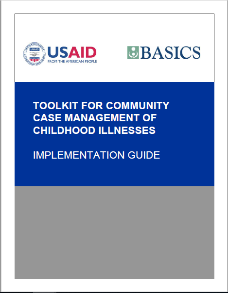 Toolkit for iCCM Implementation Guide - (USAID, BASICS) | Child Health ...