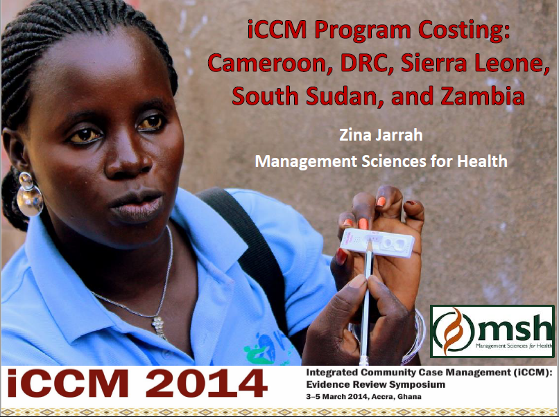 iCCM Symposium Presentation: Costing of iCCM in Cameroon, DRC , Sierra ...